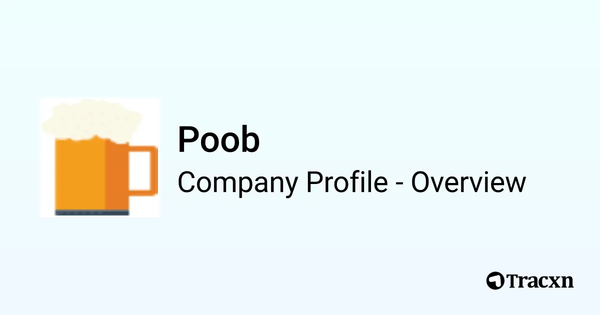 Poob - 2025 Company Profile, Team & Competitors - Tracxn