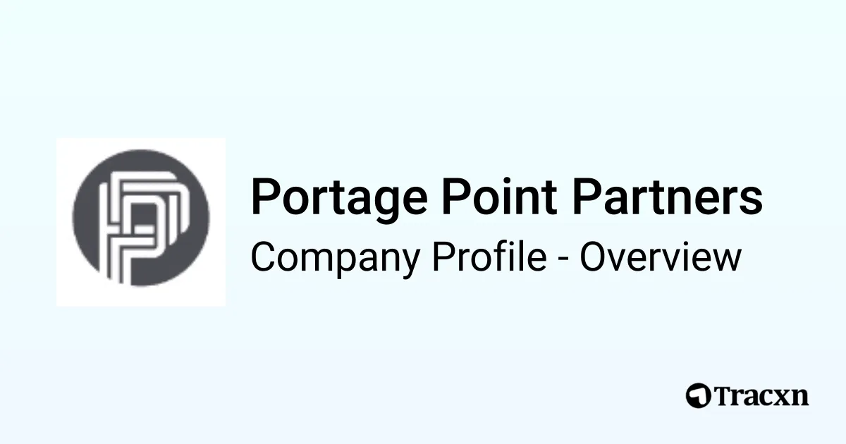 Portage Point Partners - 2026 Company Profile, Funding & Competitors ...