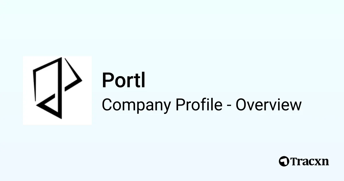Portl - 2026 Company Profile, Team, Funding, Competitors & Financials ...