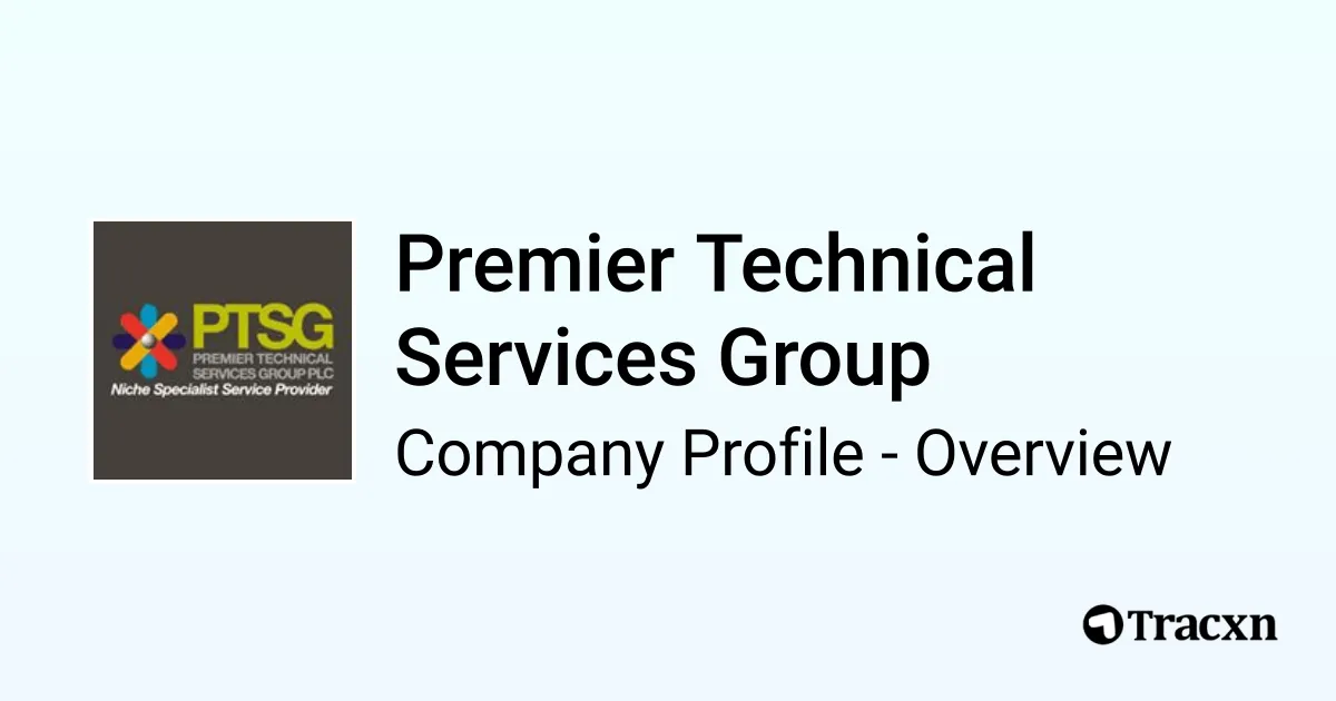 Premier Technical Services Group - 2026 Company Profile, Team, Funding ...
