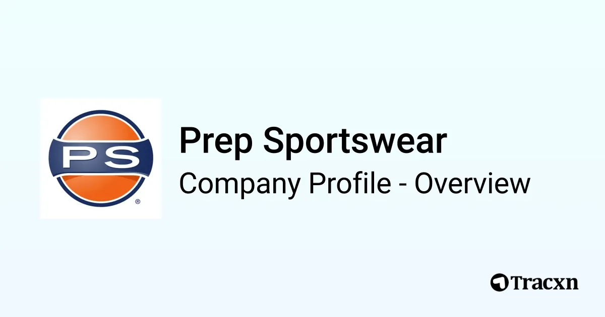 Prep Sportswear - 2025 Company Profile, Team, Funding & Competitors ...