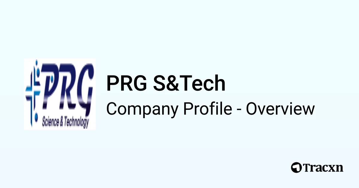 PRG S&Tech - 2025 Company Profile, Funding & Competitors - Tracxn