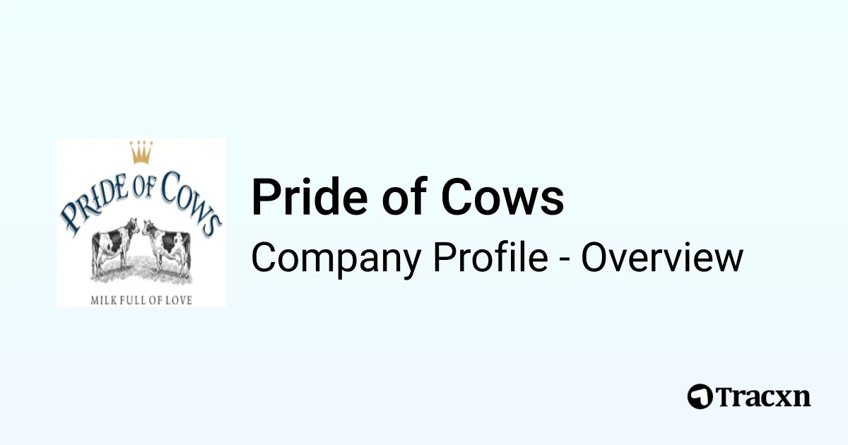 Pride of Cows - 2025 Company Profile, Team, Competitors & Financials ...