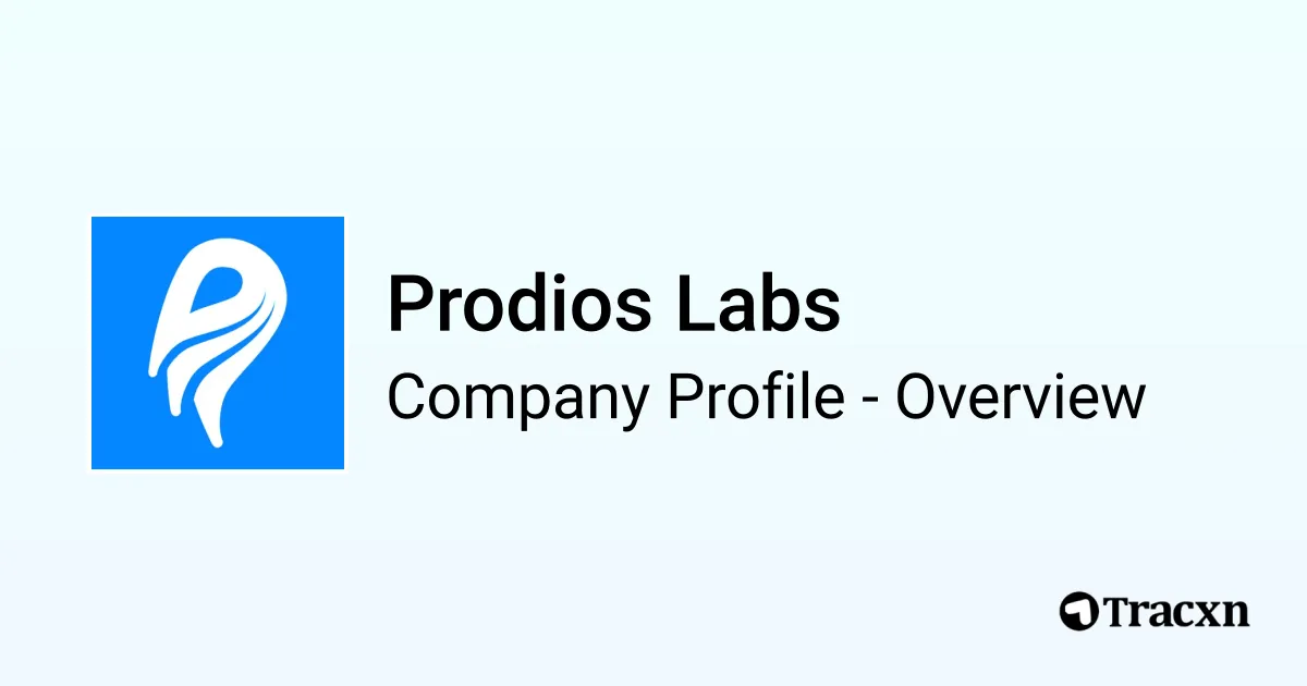 Prodios Labs - 2025 Company Profile, Team & Competitors - Tracxn