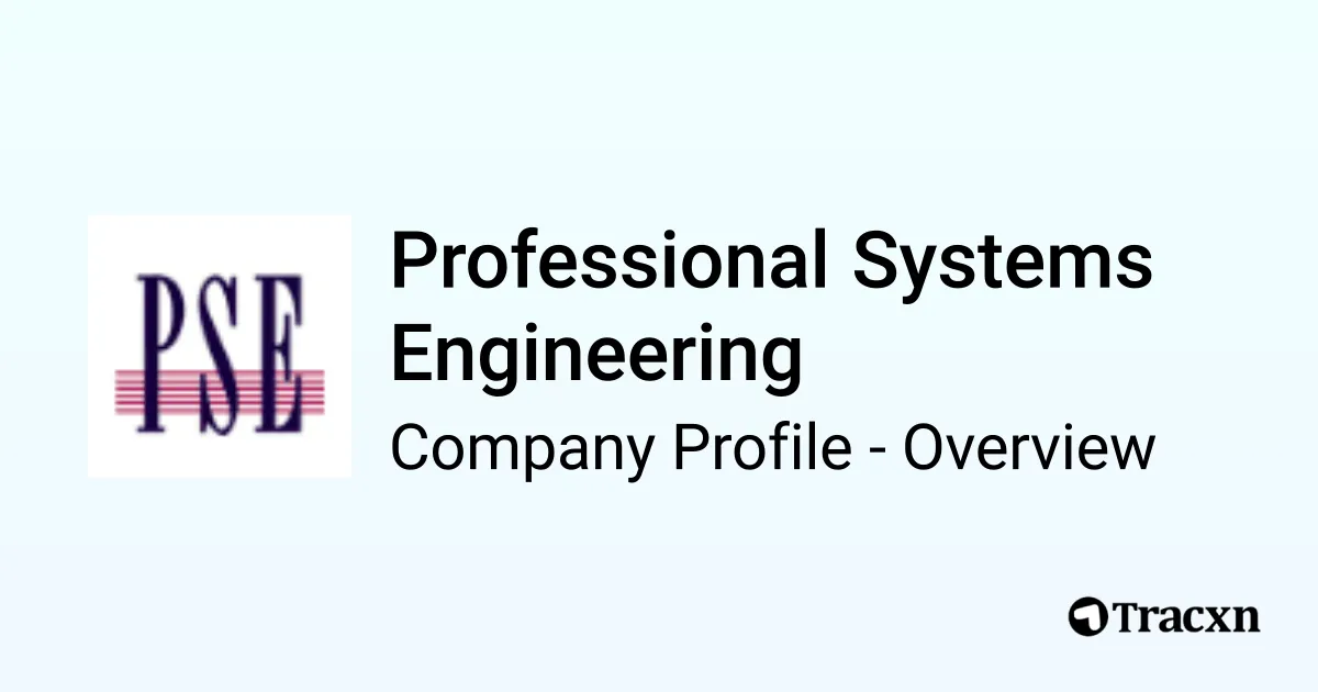 Professional Systems Engineering - 2025 Company Profile & Competitors ...