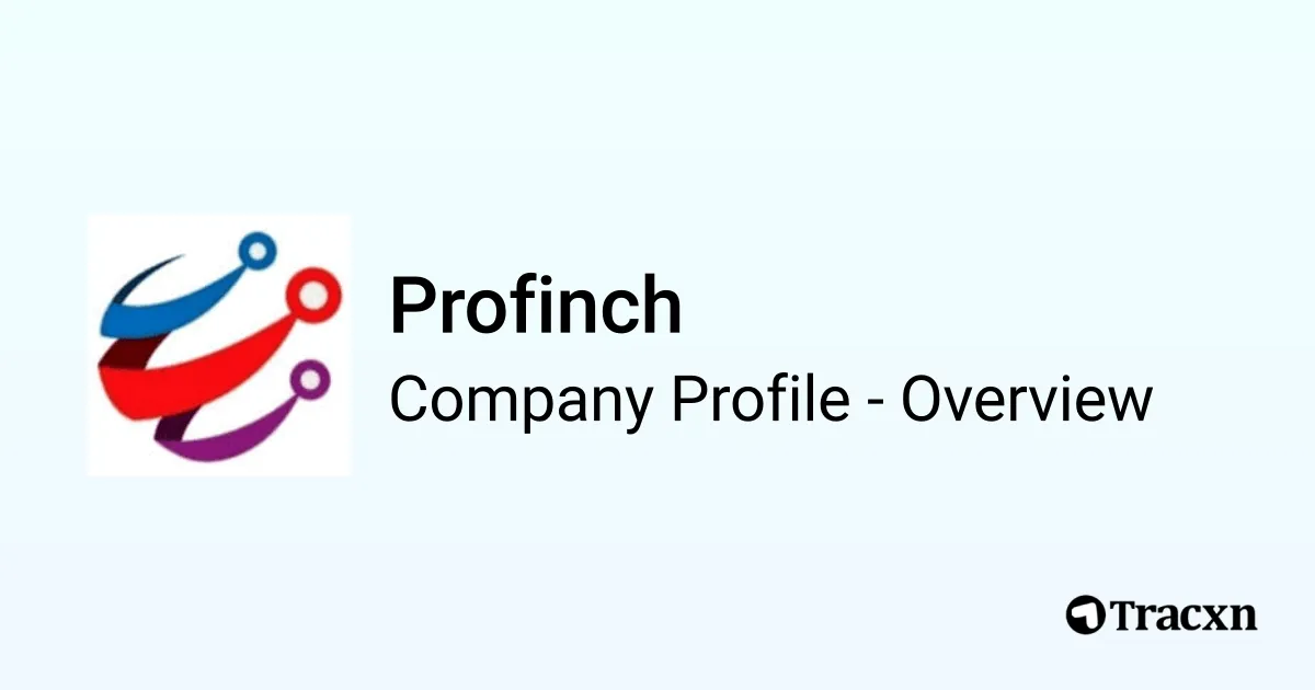 Profinch - 2025 Company Profile, Team, Funding, Competitors ...