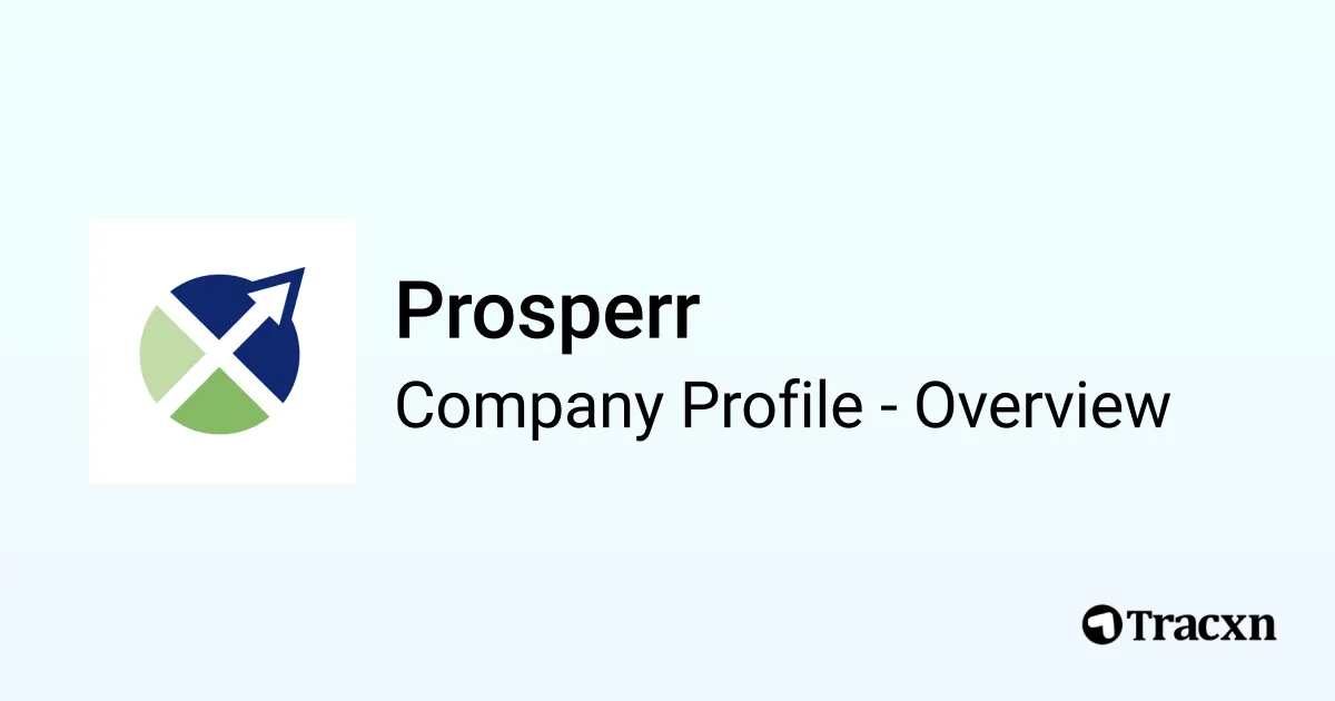 Prosperr - 2026 Company Profile, Team, Funding, Competitors ...