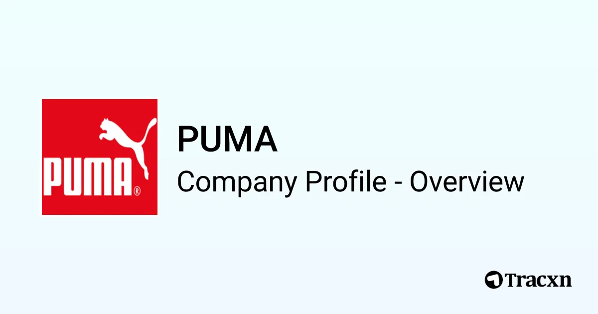 PUMA - 2025 Company Profile, Team, Funding, Competitors & Financials ...