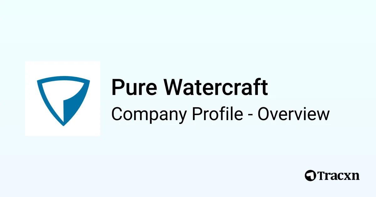 Pure Watercraft - 2026 Company Profile, Team, Funding & Competitors ...