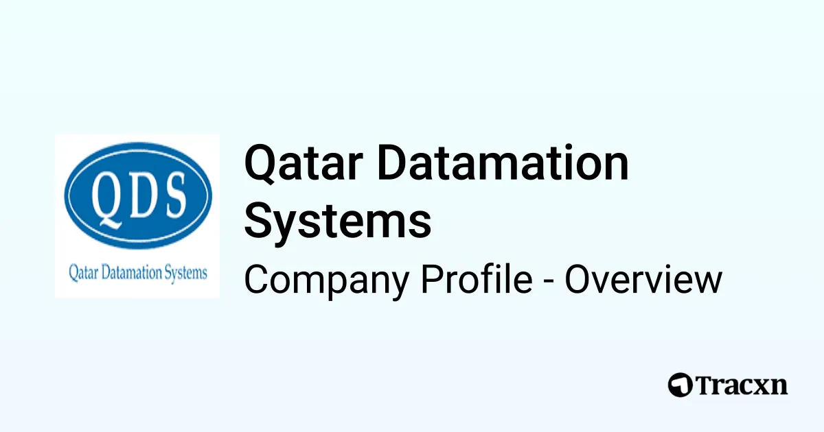 Qatar Datamation Systems - 2025 Company Profile & Competitors - Tracxn