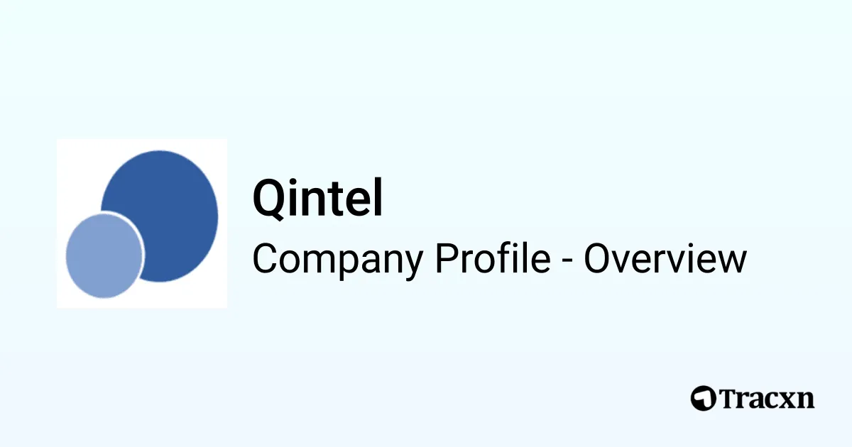 Qintel - 2026 Company Profile, Team & Competitors - Tracxn