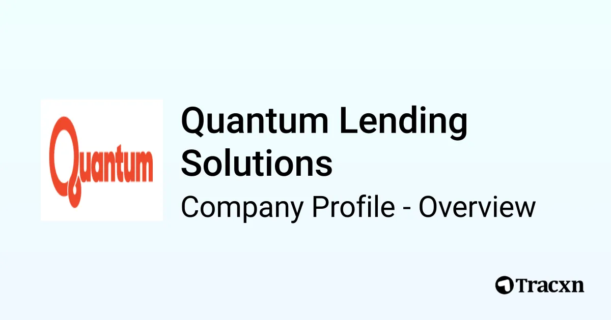 Quantum Lending Solutions - 2026 Company Profile, Team, Funding ...