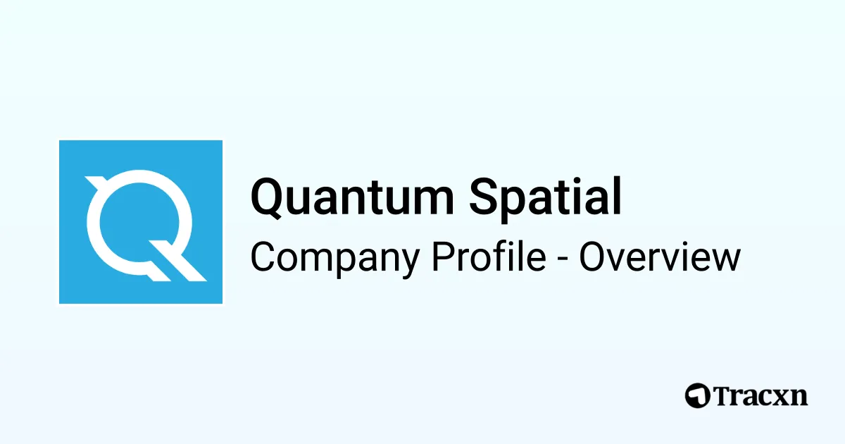 Quantum Spatial - 2025 Company Profile & Competitors - Tracxn