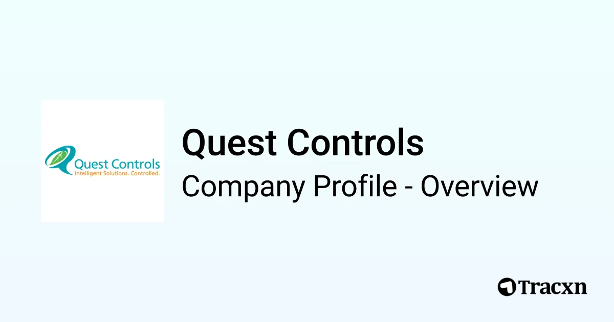 Quest Controls - 2025 Company Profile & Competitors - Tracxn
