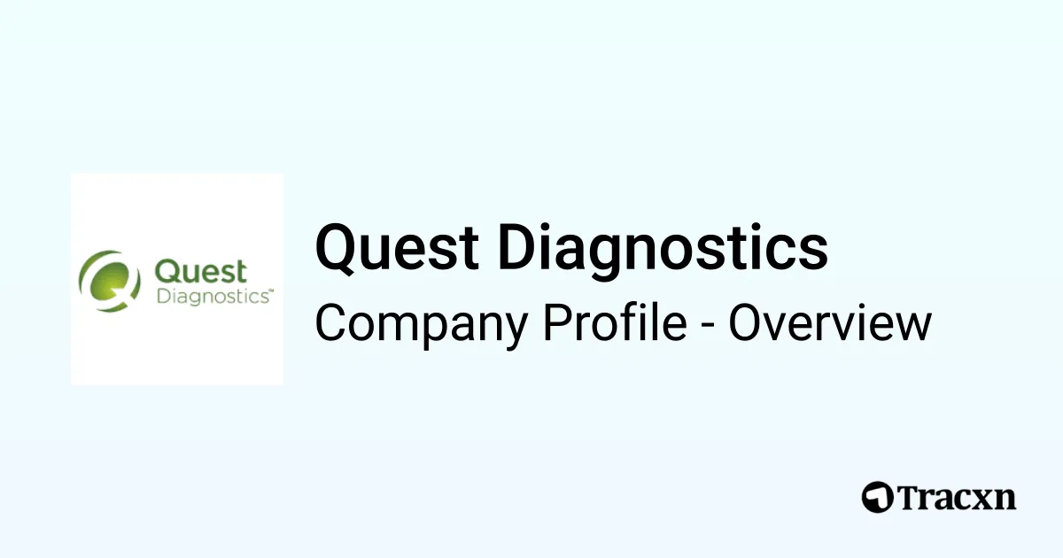 Quest Diagnostics - 2026 Company Profile, Team, Funding, Competitors ...