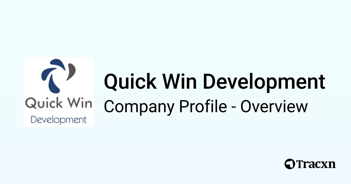 Quick Win Development - 2025 Company Profile, Team & Competitors - Tracxn