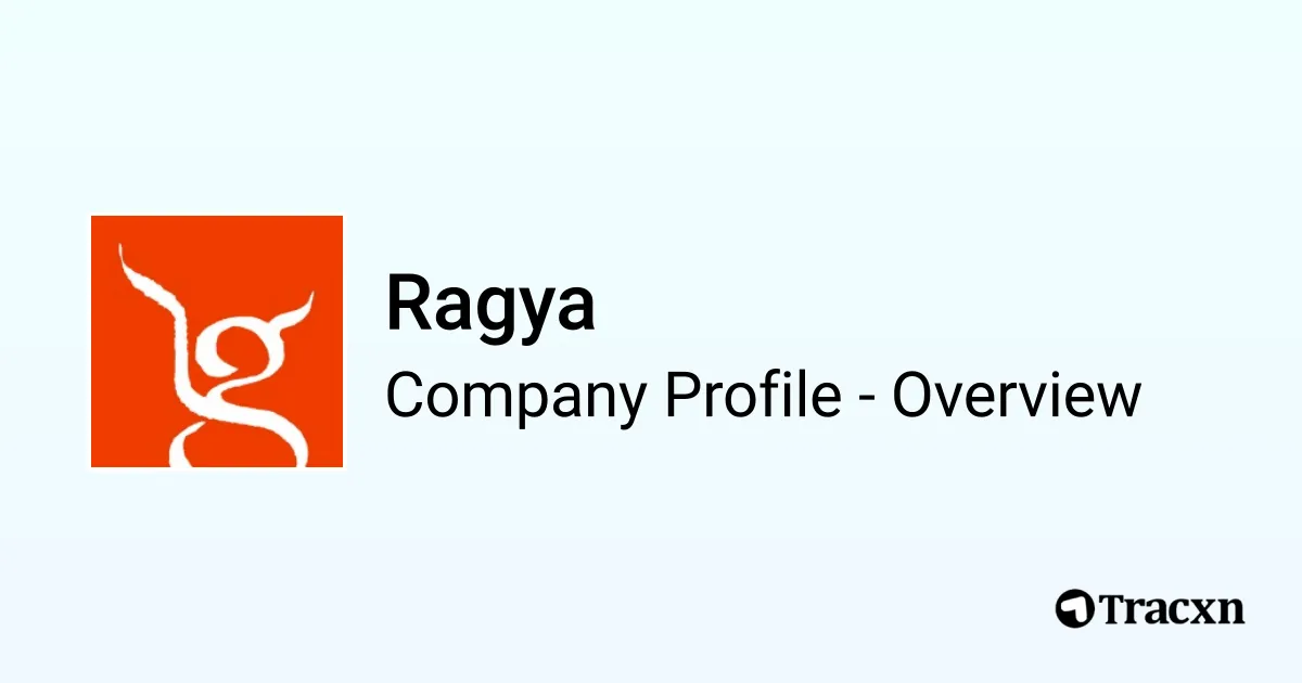 Ragya - 2025 Company Profile, Team & Competitors - Tracxn