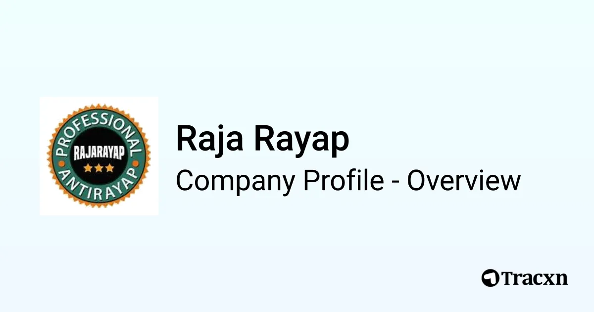 Raja Rayap - 2025 Company Profile & Competitors - Tracxn