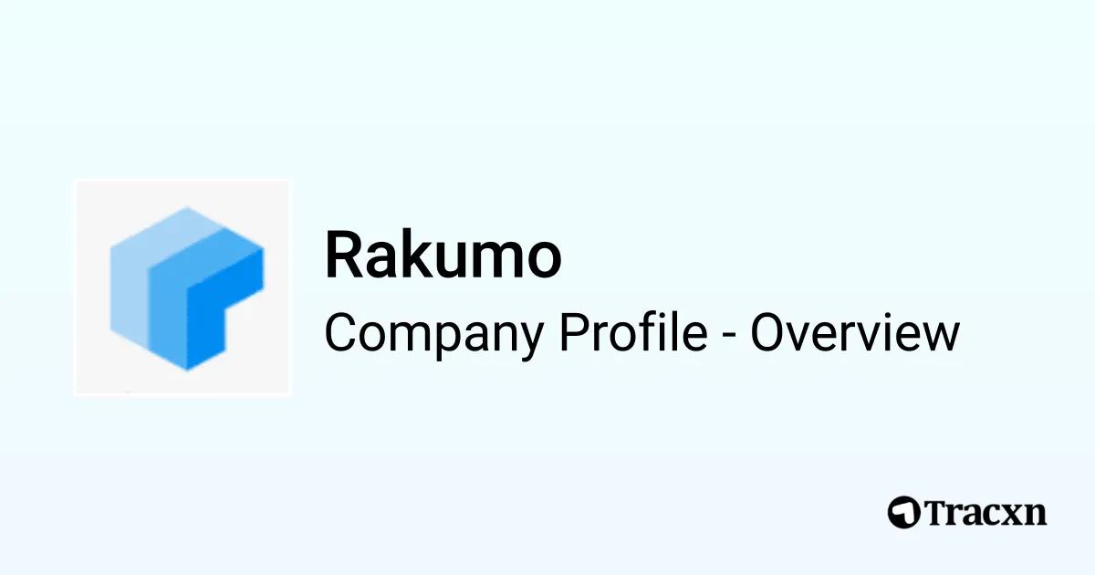 Rakumo - 2025 Company Profile, Team, Funding & Competitors - Tracxn