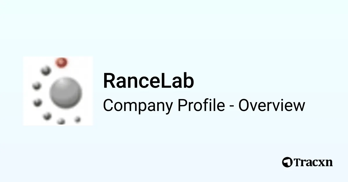 RanceLab - 2026 Company Profile, Team, Funding, Competitors ...