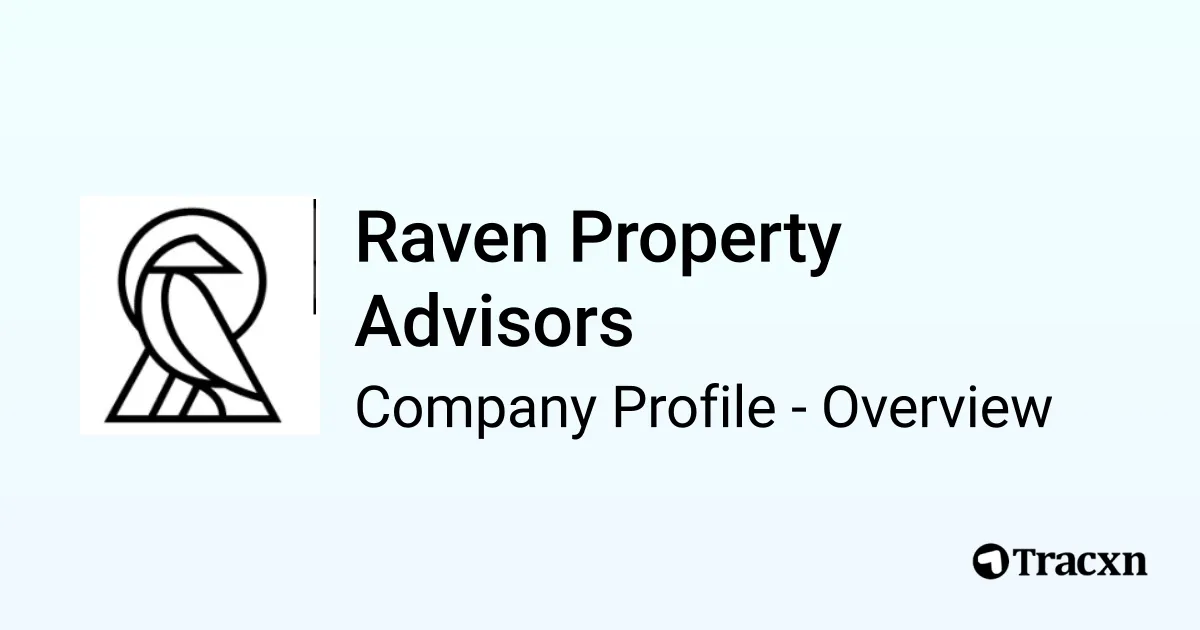 Raven Property Advisors - 2025 Company Profile & Competitors - Tracxn