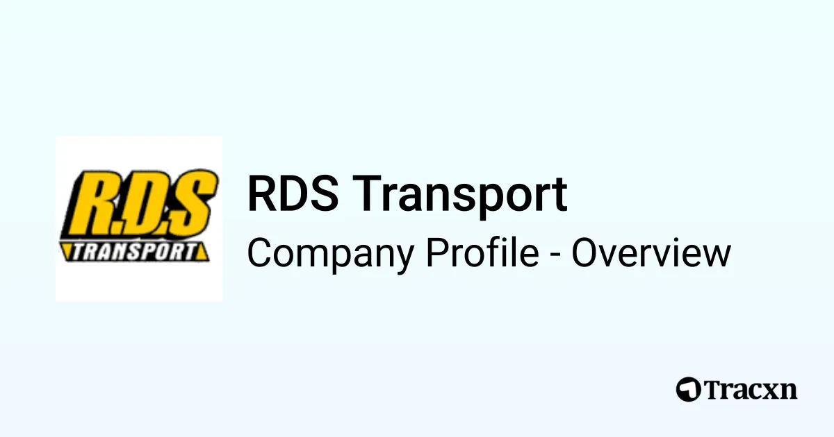 RDS Transport - 2025 Company Profile & Competitors - Tracxn