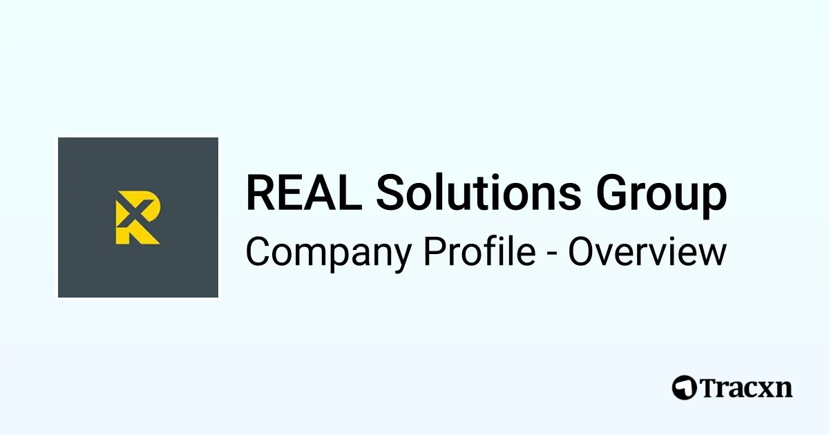 REAL Solutions Group - 2025 Company Profile, Team & Competitors - Tracxn