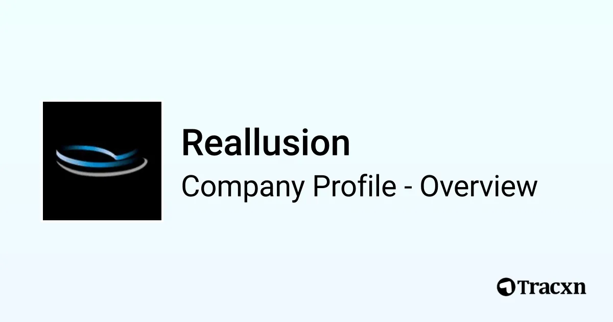 Reallusion - 2026 Company Profile, Team, Funding & Competitors - Tracxn