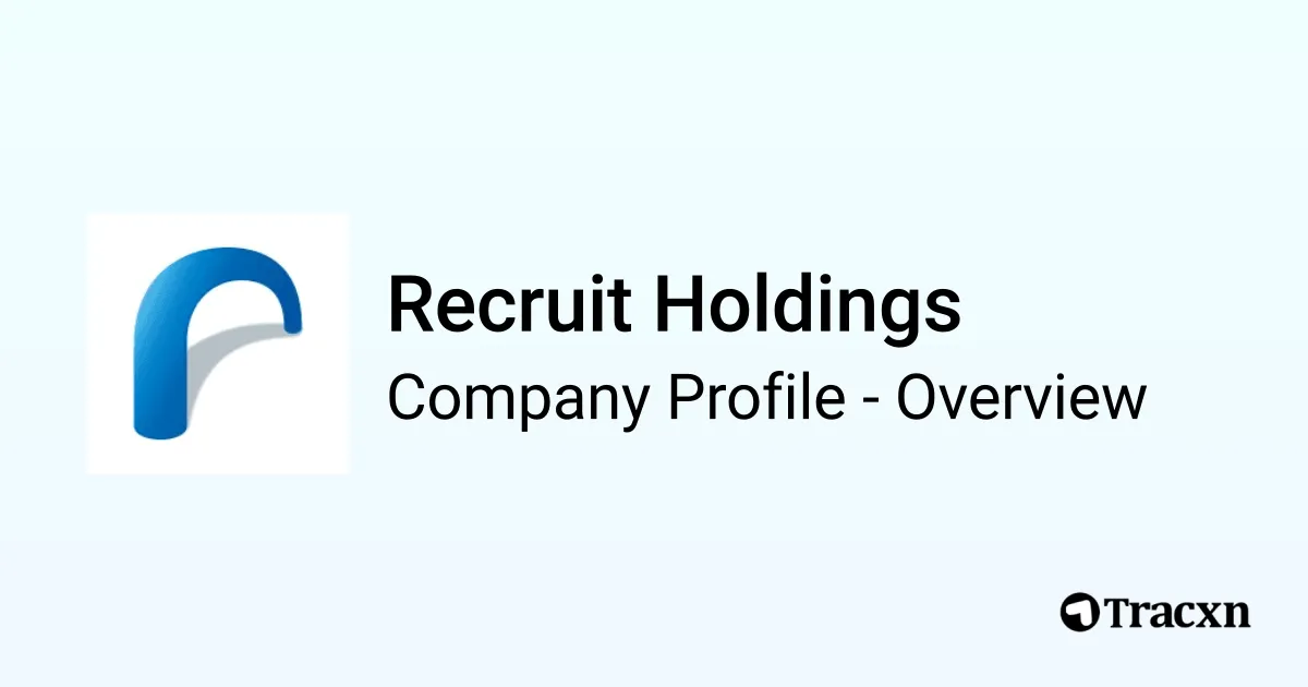 Recruit Holdings - 2025 Company Profile, Team, Funding & Competitors ...
