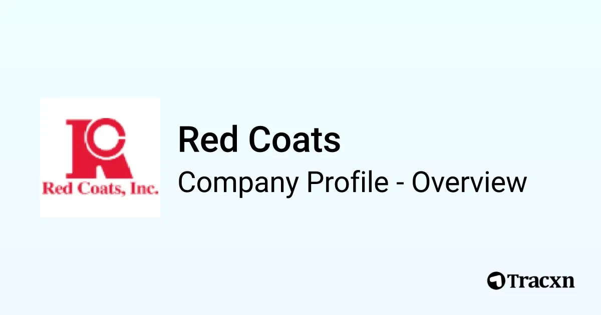 Red Coats - 2026 Company Profile & Competitors - Tracxn