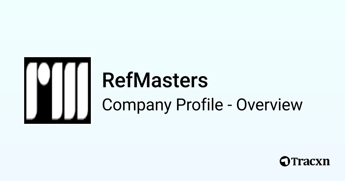 RefMasters - 2025 Company Profile & Competitors - Tracxn