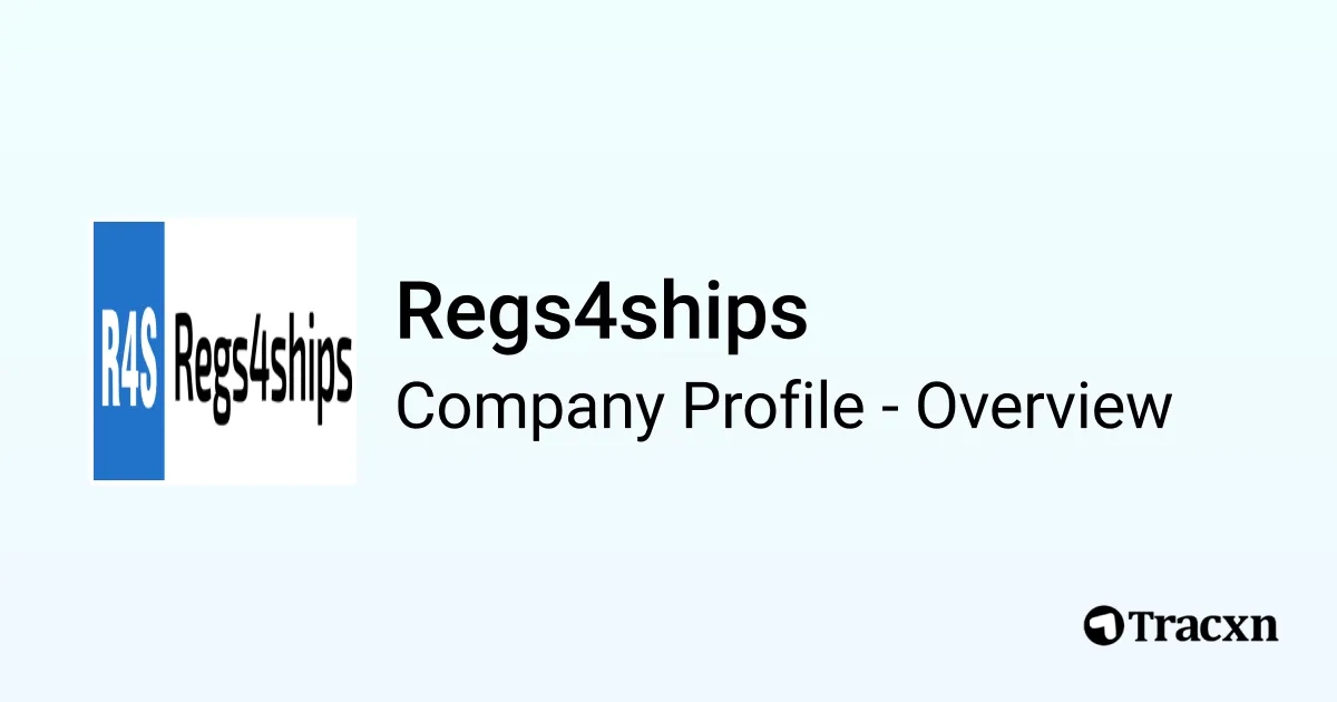 Regs4ships - 2025 Company Profile, Competitors & Financials - Tracxn