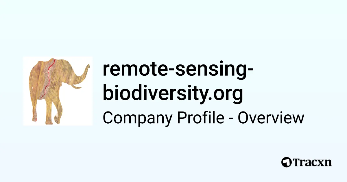remote-sensing-biodiversity.org - 2025 Company Profile - Tracxn