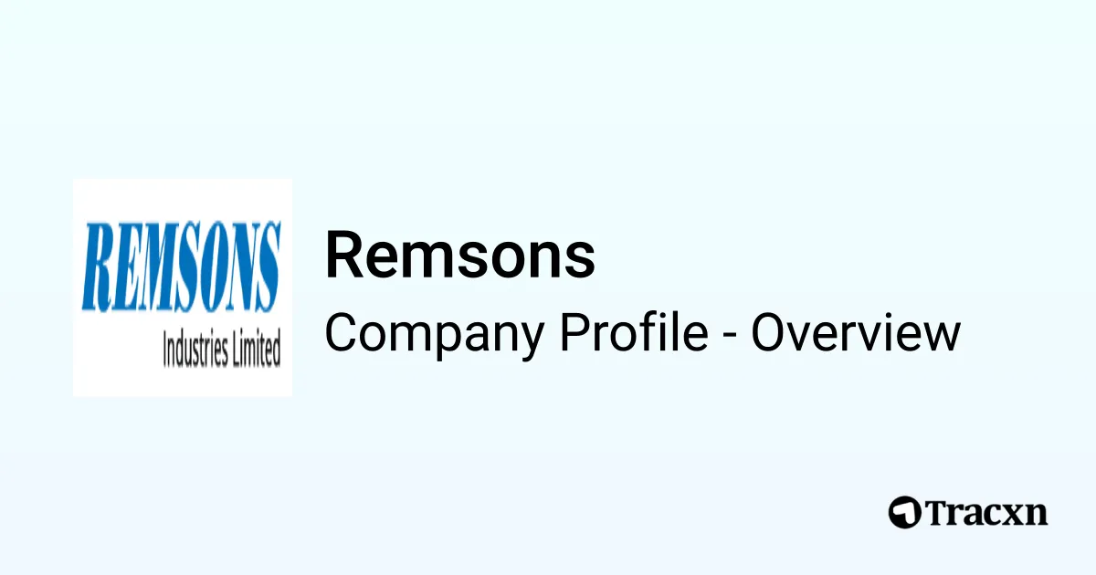 Remsons - 2026 Company Profile, Team, Competitors & Financials - Tracxn