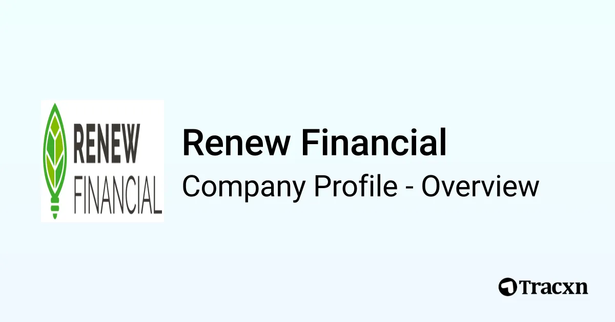Renew Financial - 2026 Company Profile, Team, Funding & Competitors ...