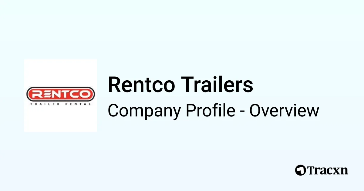 Rentco Trailers - 2025 Company Profile - Tracxn
