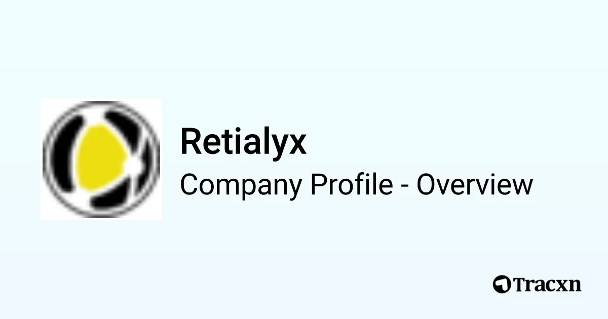 Retialyx - 2025 Company Profile & Competitors - Tracxn