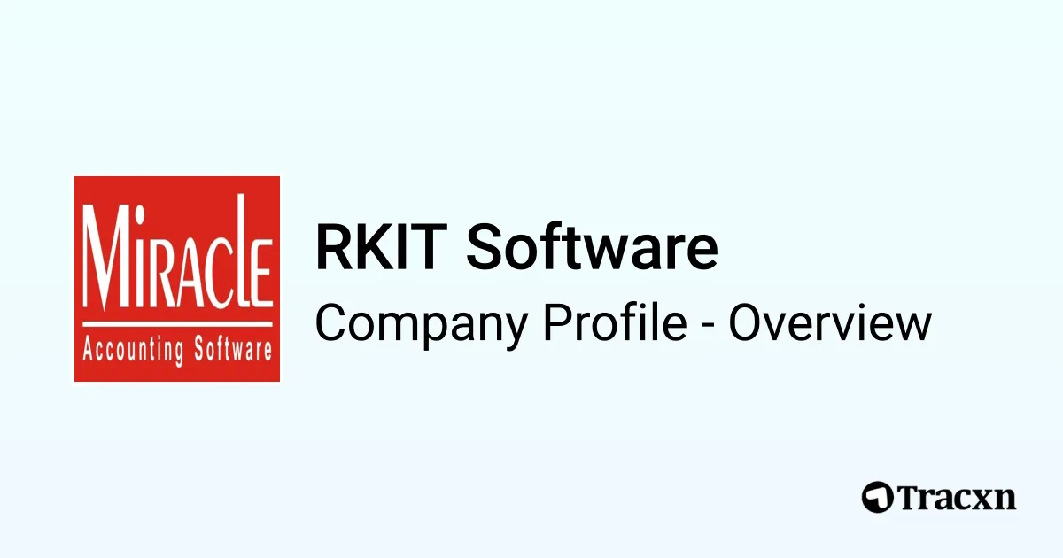 RKIT Software - 2025 Company Profile, Team, Competitors & Financials ...