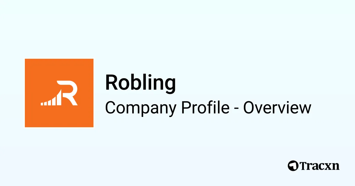 Robling - 2026 Company Profile, Team, Funding & Competitors - Tracxn
