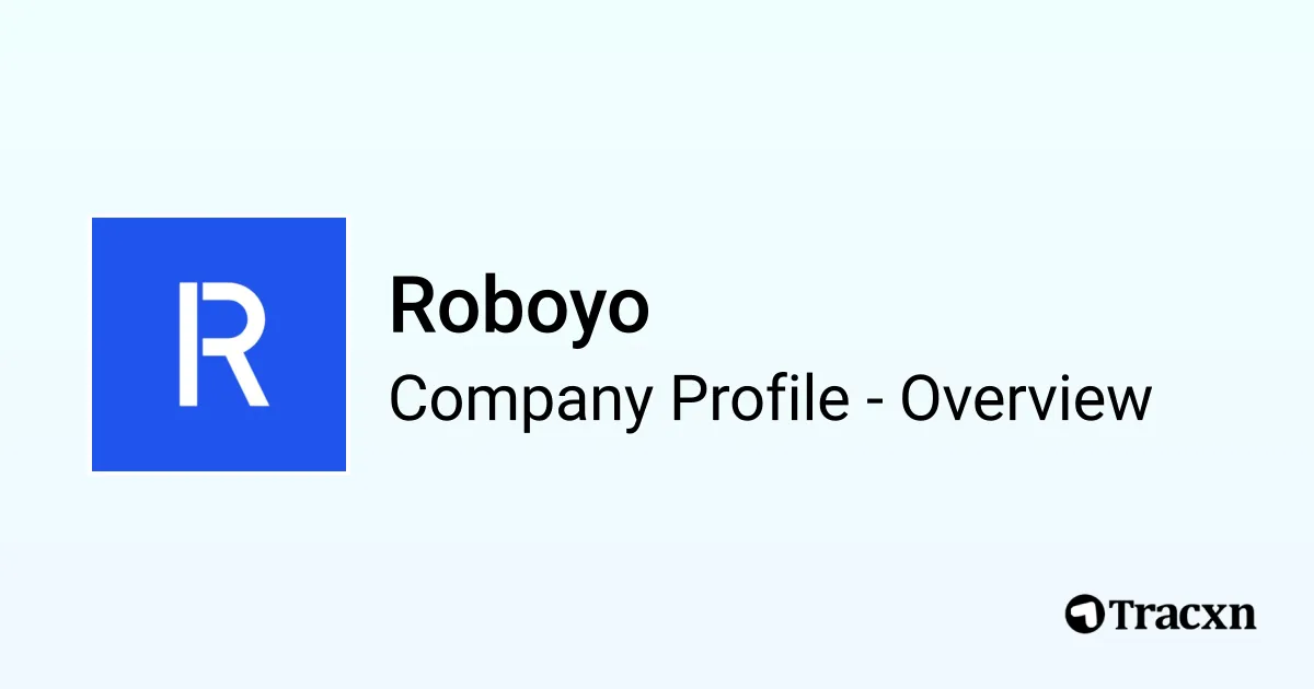 Roboyo - 2025 Company Profile, Team, Funding, Competitors & Financials ...