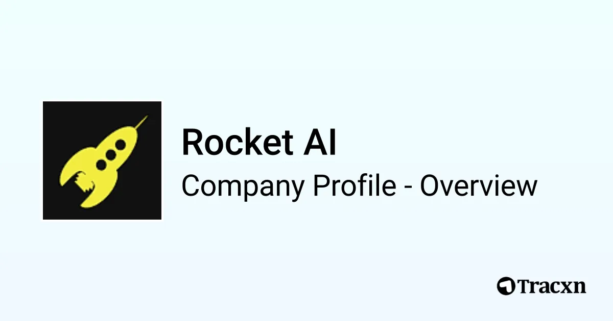 Rocket AI - 2025 Company Profile, Team, Funding, Competitors ...