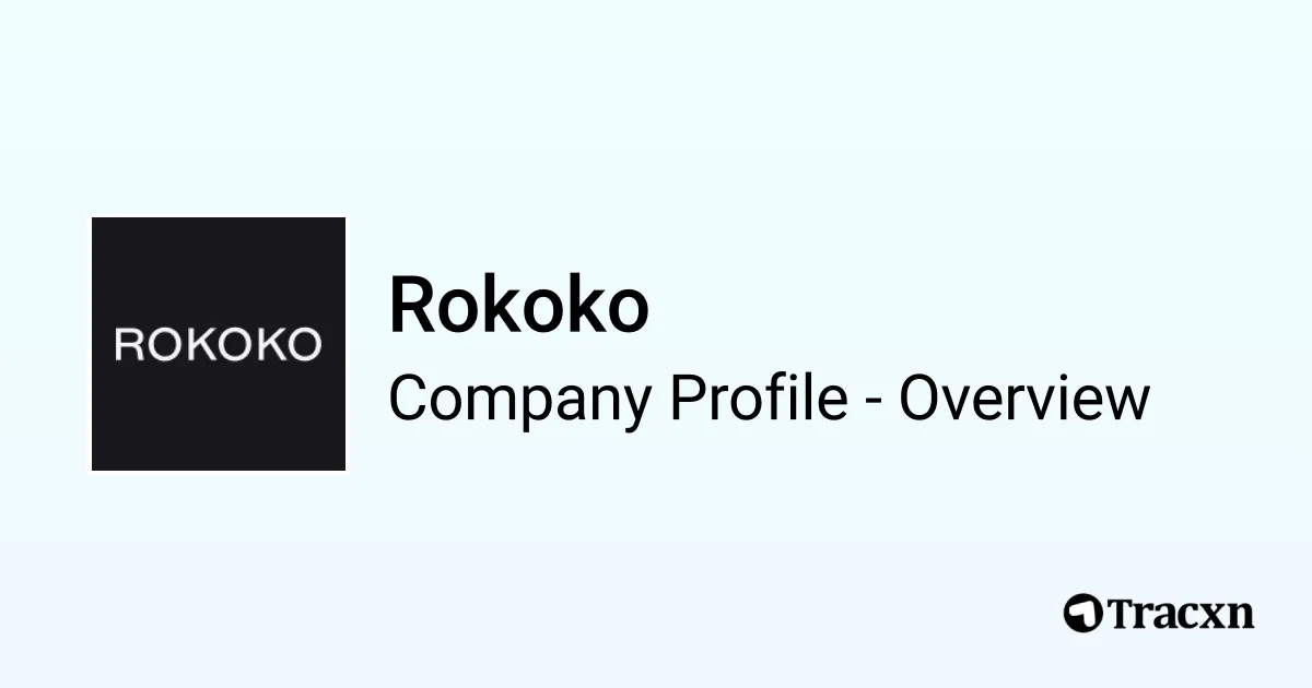 Rokoko - 2026 Company Profile, Team, Funding, Competitors & Financials ...