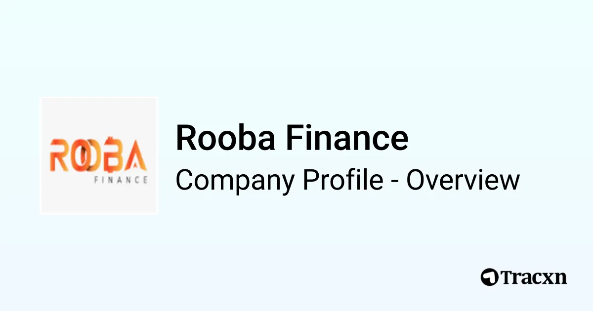 Rooba Finance - 2026 Company Profile, Team, Funding, Competitors ...