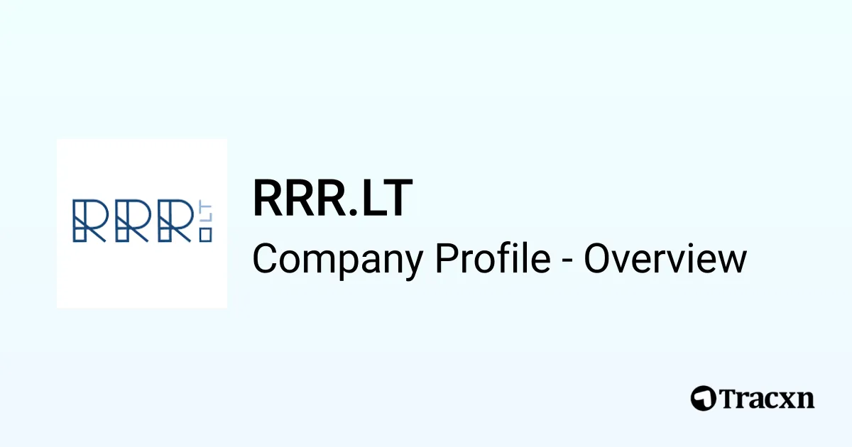 RRR.LT - 2025 Company Profile, Team, Funding & Competitors - Tracxn