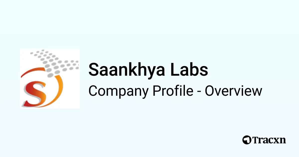 Saankhya Labs - 2025 Company Profile, Team, Funding, Competitors ...