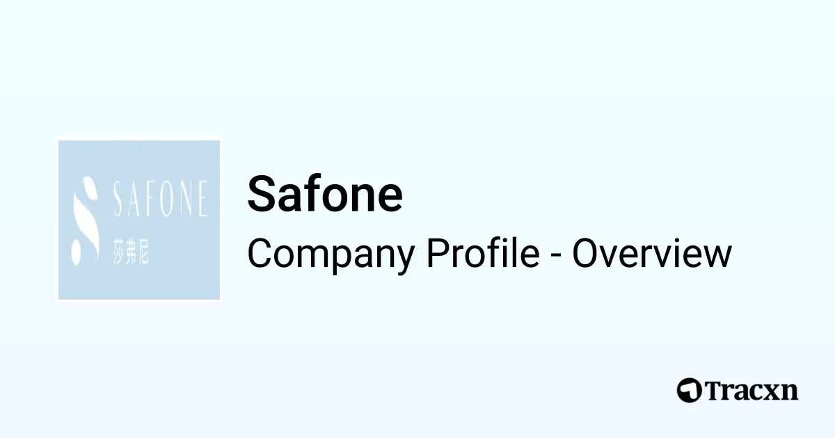 Safone - 2025 Company Profile & Competitors - Tracxn