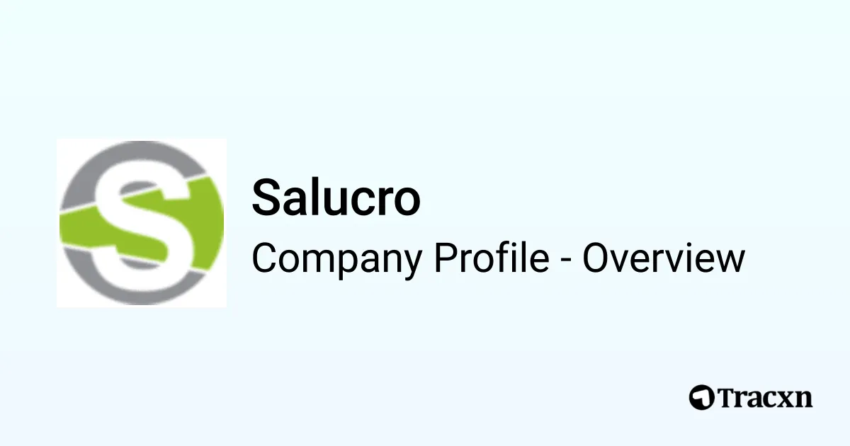 Salucro - 2025 Company Profile, Funding & Competitors - Tracxn