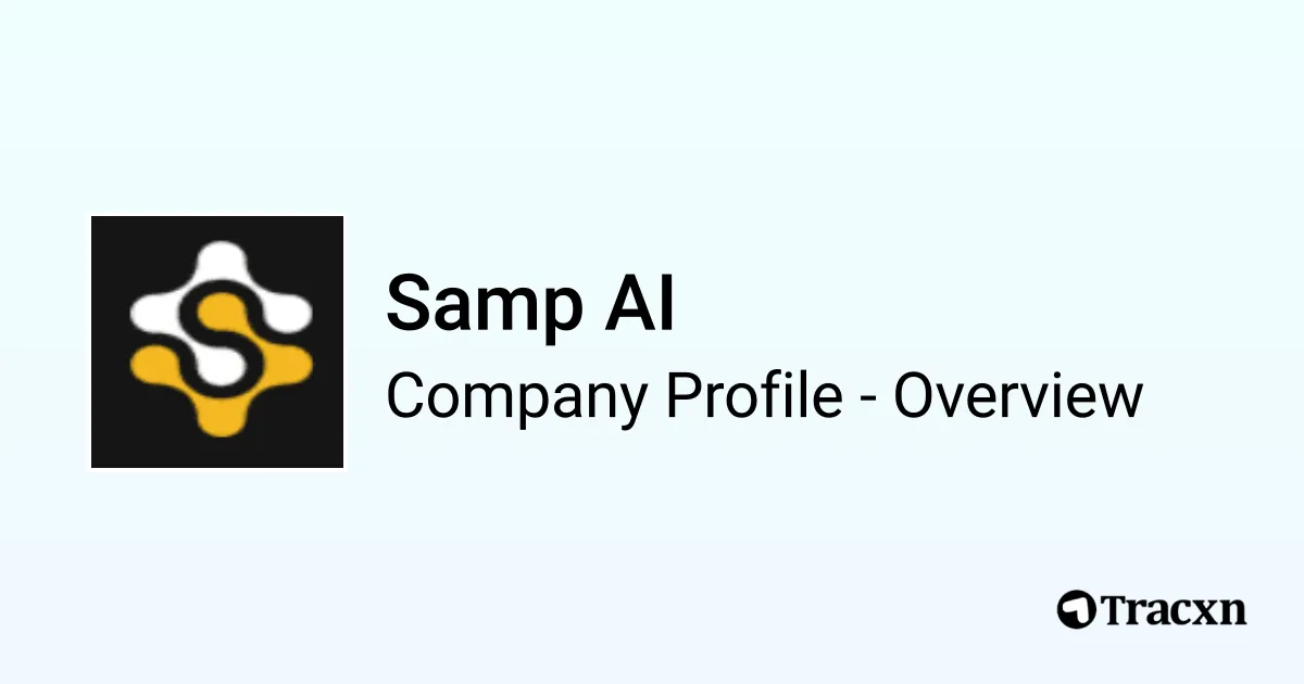 Samp AI - 2026 Company Profile, Team, Funding, Competitors & Financials ...