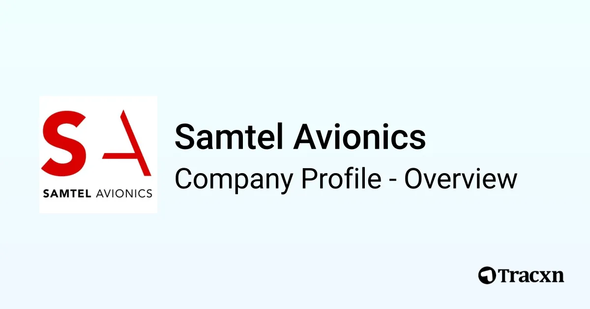 Samtel Avionics - 2025 Company Profile, Team, Funding, Competitors ...