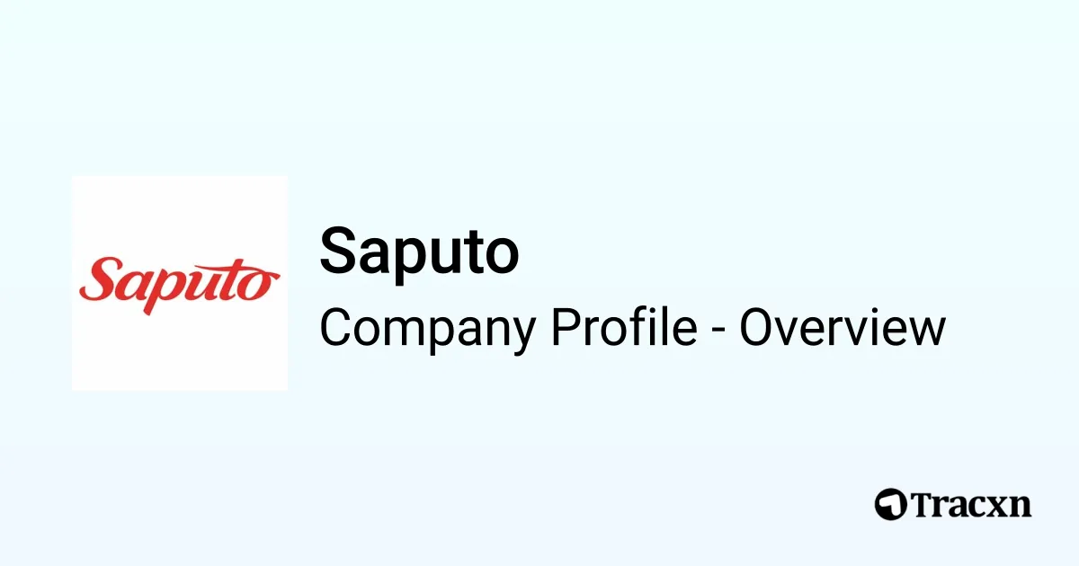 Saputo - 2026 Company Profile, Team & Funding - Tracxn